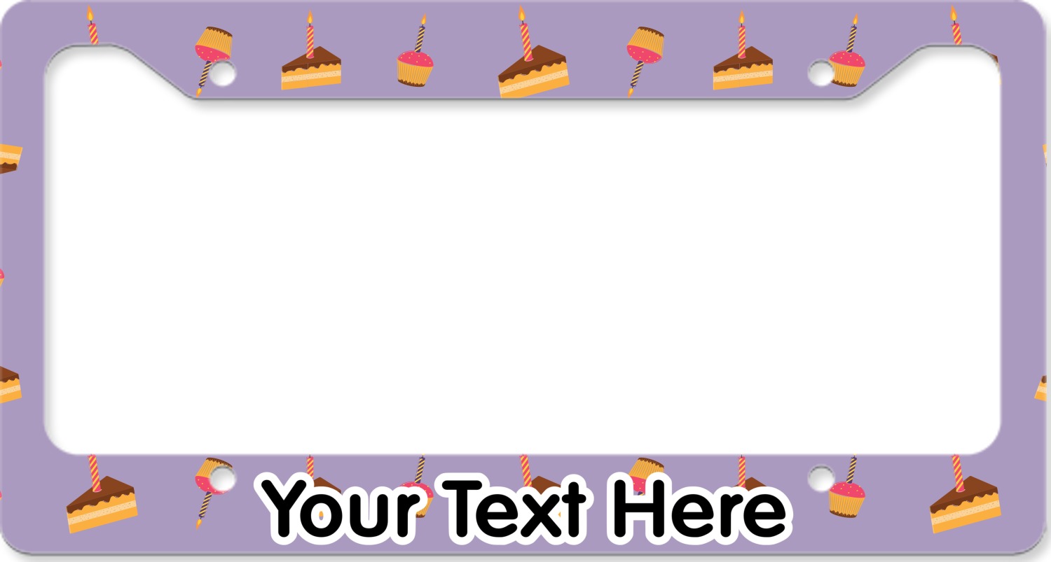 Happy Birthday License Plate Frame (Personalized) - You Customize It