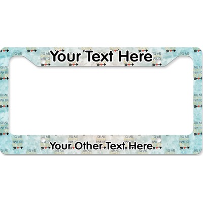Inspirational Quotes License Plate Frame - YouCustomizeIt