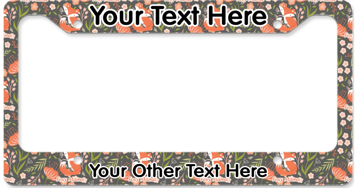 Custom Foxy Mama License Plate Frame - Style B | YouCustomizeIt