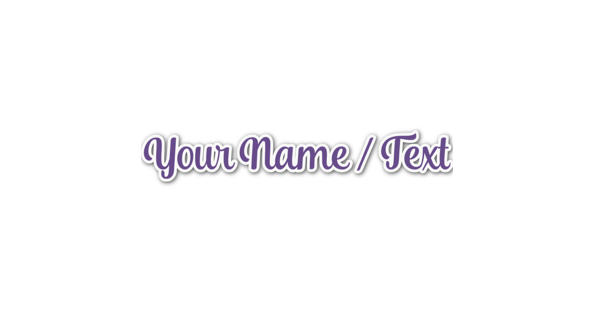 Design Your Own Name/Text Decal - Large | YouCustomizeIt