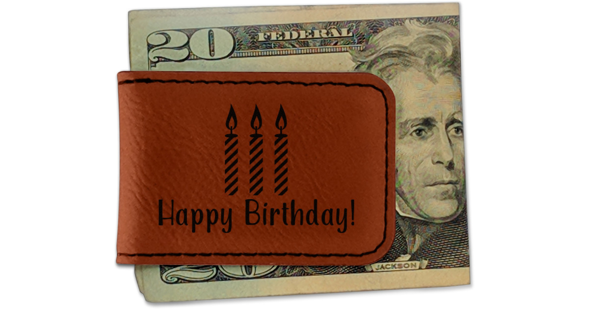 Custom Happy Birthday Leatherette Magnetic Money Clip (Personalized ...