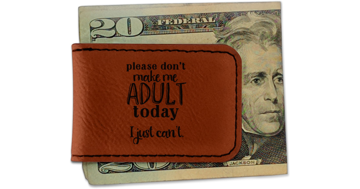 Custom Funny Quotes and Sayings Leatherette Magnetic Money Clip ...