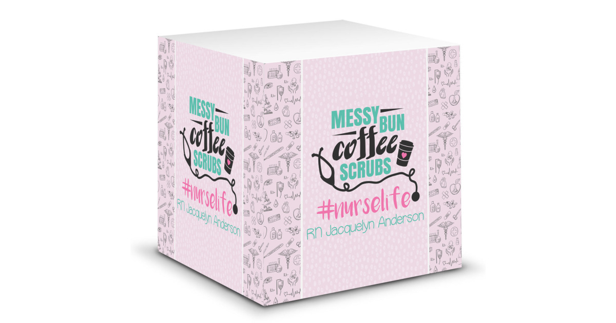 Custom Nursing Quotes Sticky Note Cube (Personalized) | YouCustomizeIt