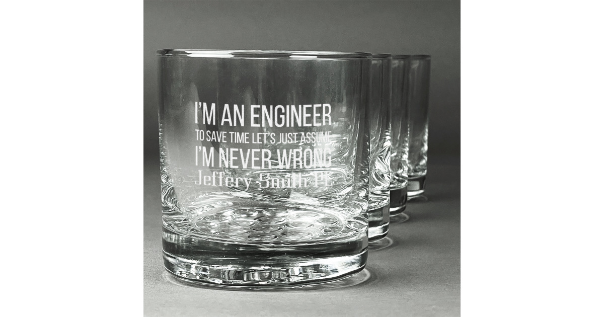 Custom Engineer Quotes Whiskey Glasses (Set of 4) (Personalized ...