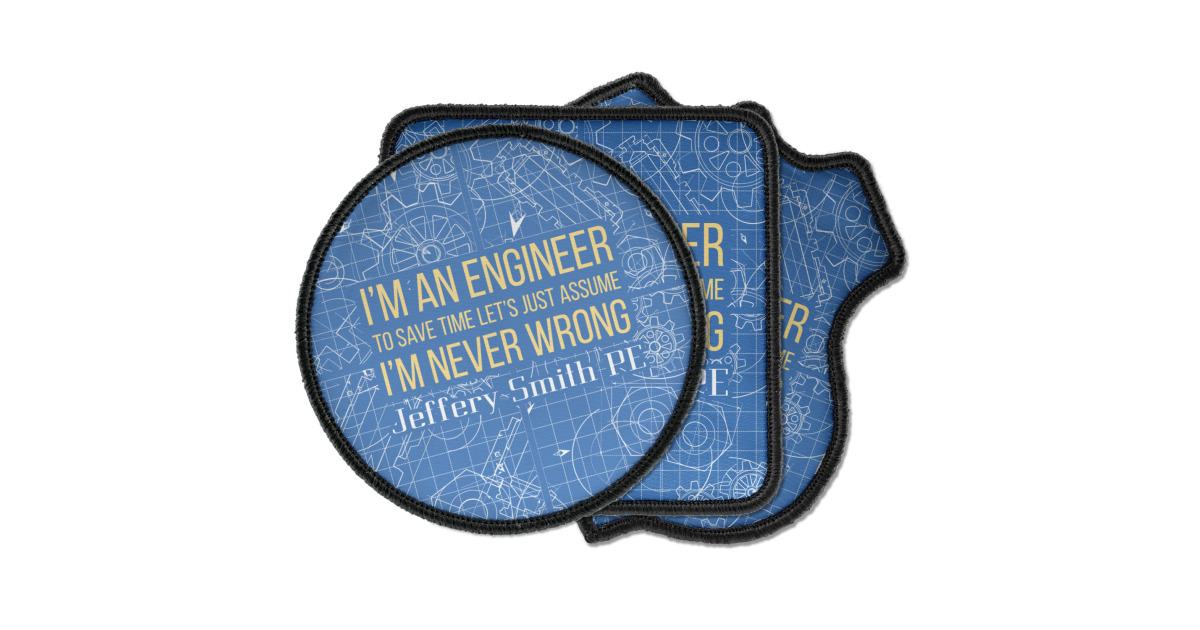 Custom Engineer Quotes Iron on Patches (Personalized) | YouCustomizeIt