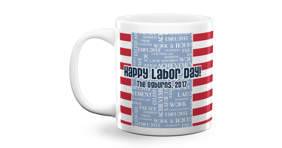 Custom Labor Day 20 Oz Coffee Mug - White (Personalized) | YouCustomizeIt