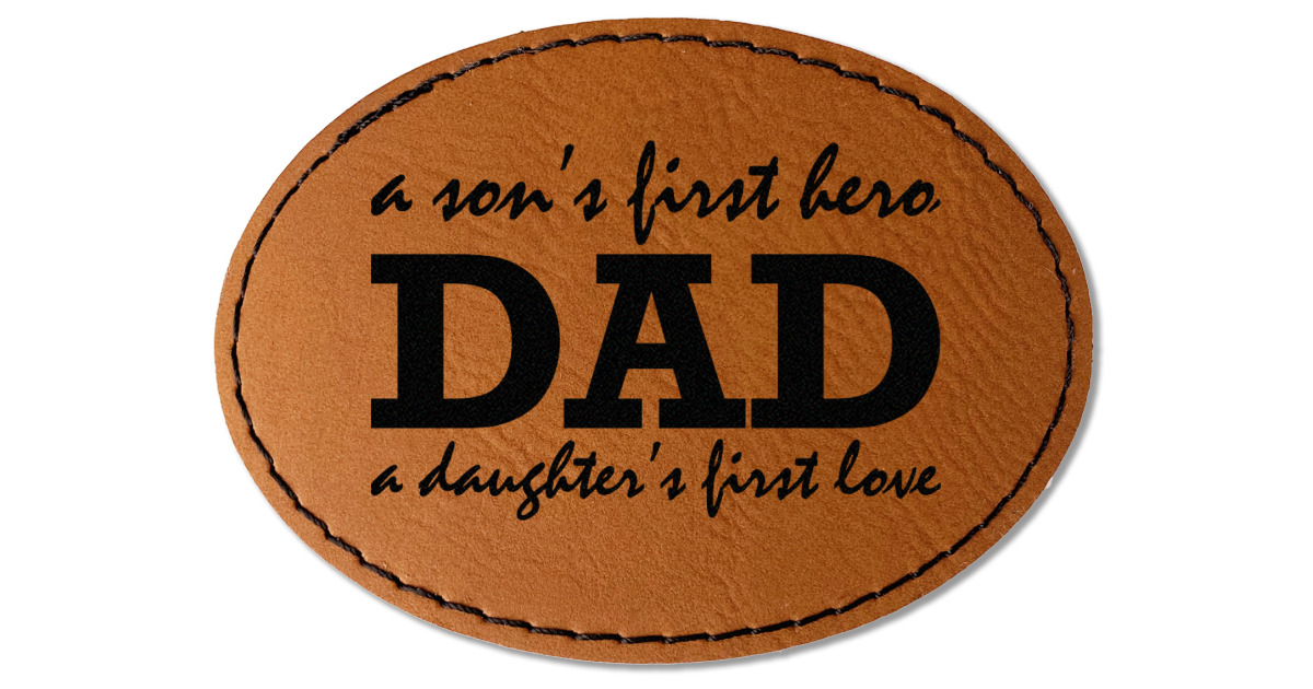 Custom Father's Day Quotes & Sayings Faux Leather Iron On Patch - Oval ...