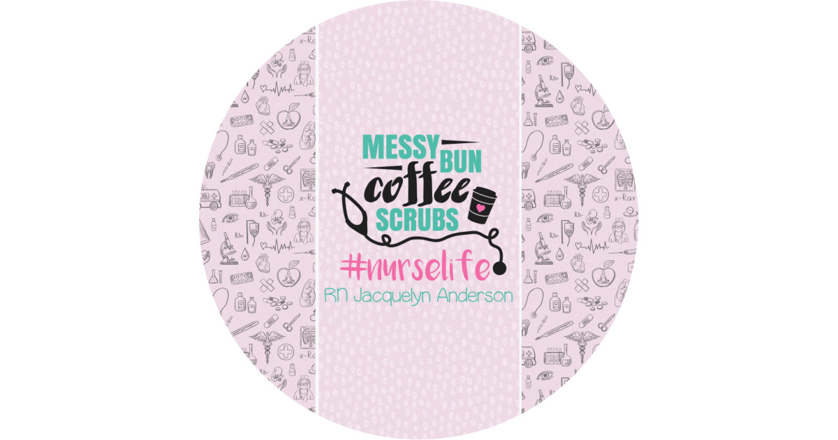 Custom Nursing Quotes Multipurpose Round Labels - Custom Sized ...